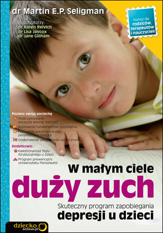 W małym ciele duży zuch. Skuteczny program zapobiegania depresji u ...