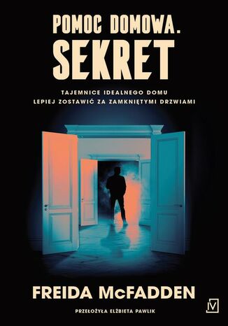 Pomoc domowa. Sekret. Millie Calloway. Tom 2 Freida Mcfadden - ebook ...