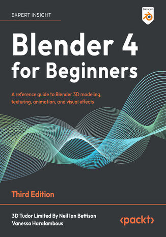 Blender for Beginners. A reference guide to 3D modeling, texturing ...