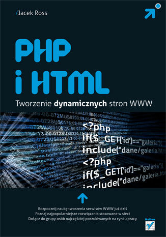 PHP i HTML. Tworzenie dynamicznych stron WWW Jacek Ross. Książka, ebook ...