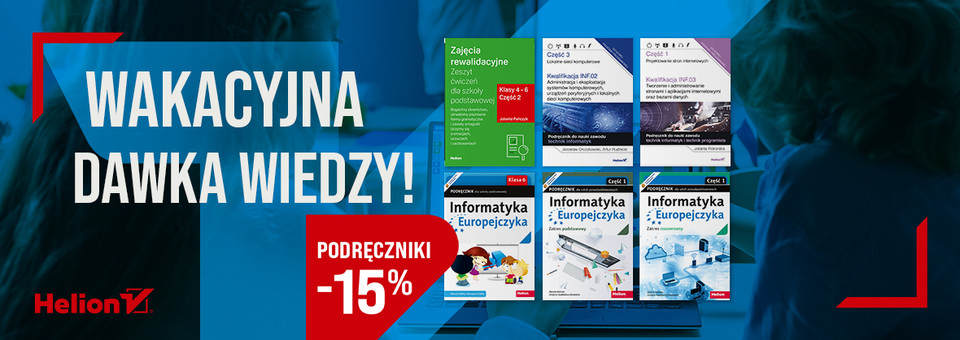 Księgarnia informatyczna helion.pl - informatyka w najlepszym wydaniu.
